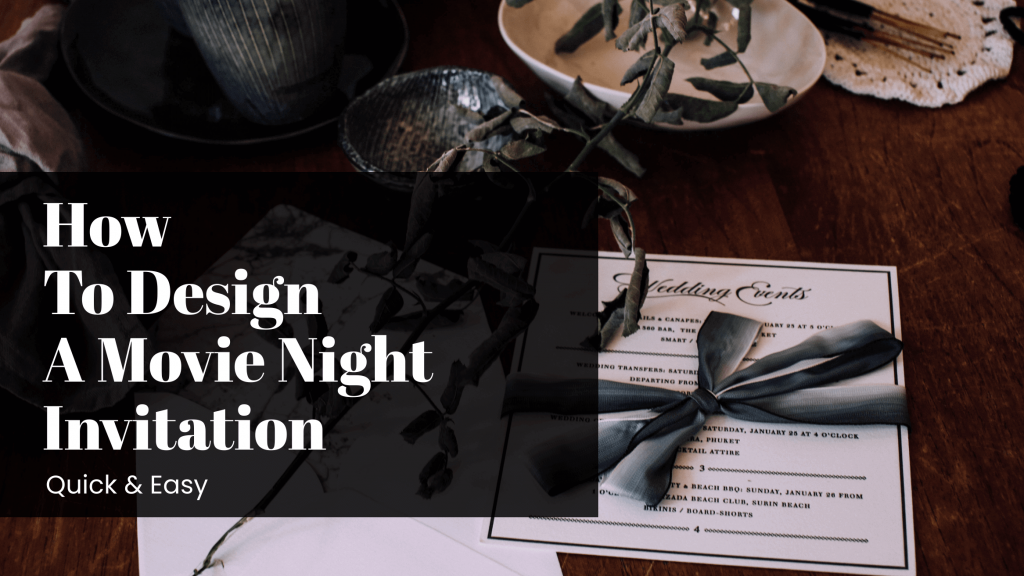 Design Your Custom Movie Night Invitations Quickly