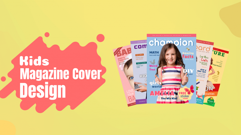 Design Stunning Covers for Kids Magazine