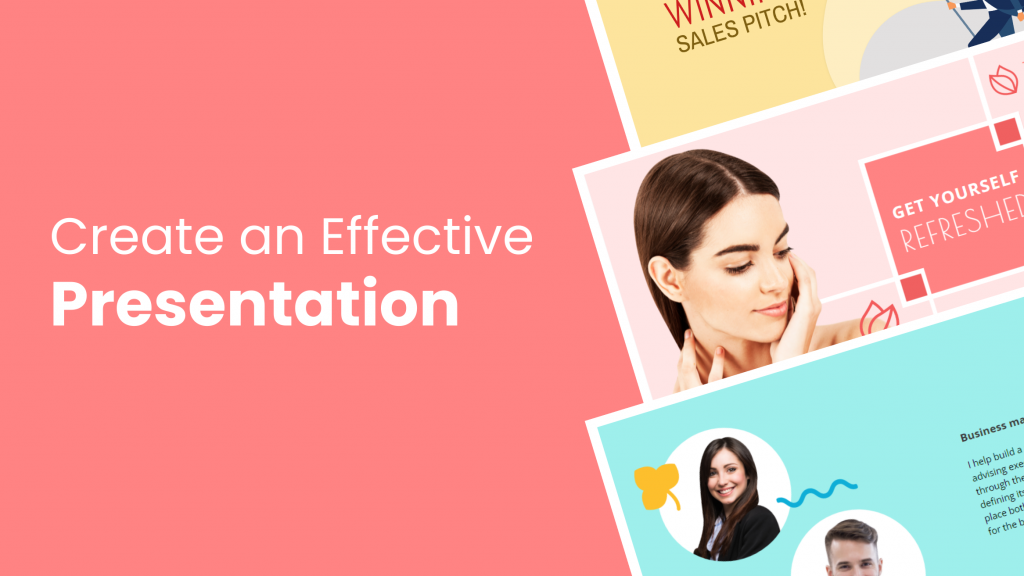 How to Make an Effective Presentation