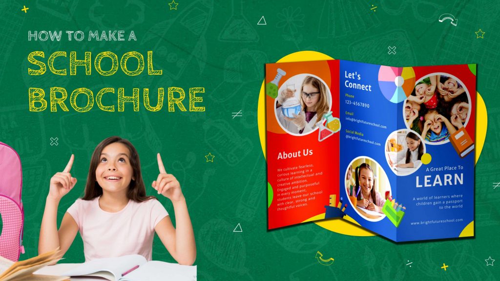 How to Make a School Brochure in 2023 - Dochipo