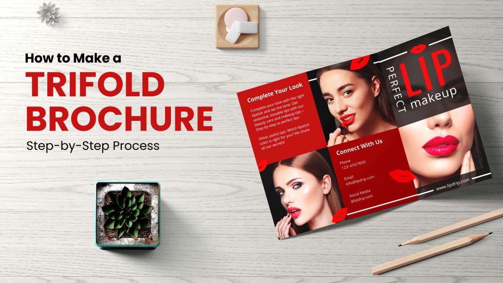 How to Make a Trifold Brochure: Step-by-Step Process